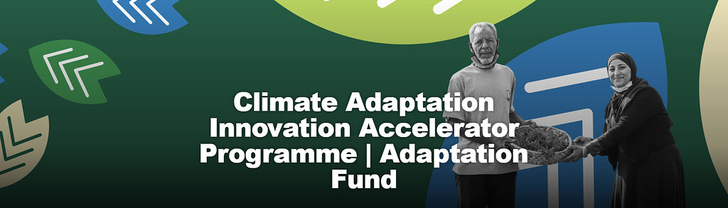 Climate Adaptation Innovation Accelerator Program - Workshops, Programs ...